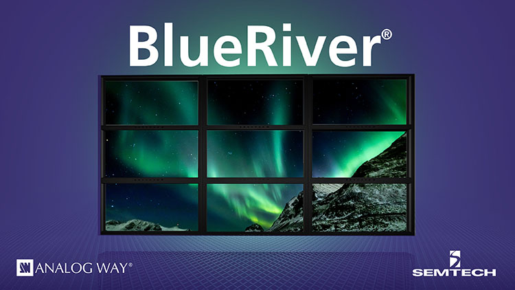 BlueRiver Offers SDVoE Compatibility for Presentation Systems | Semtech