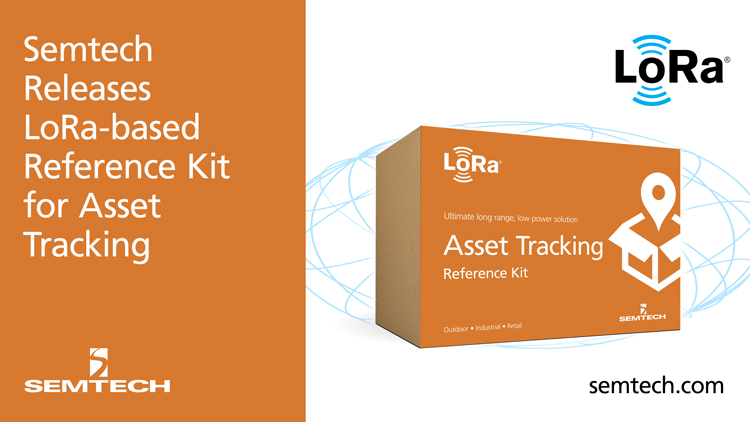 Semtech Releases Kit for LoRa-based Asset Tracking | Semtech