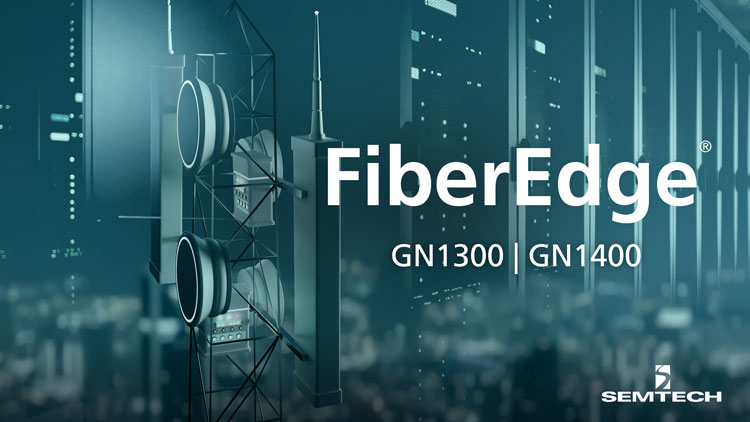 Semtech Announces FiberEdge Solutions for Optical Modules | Semtech